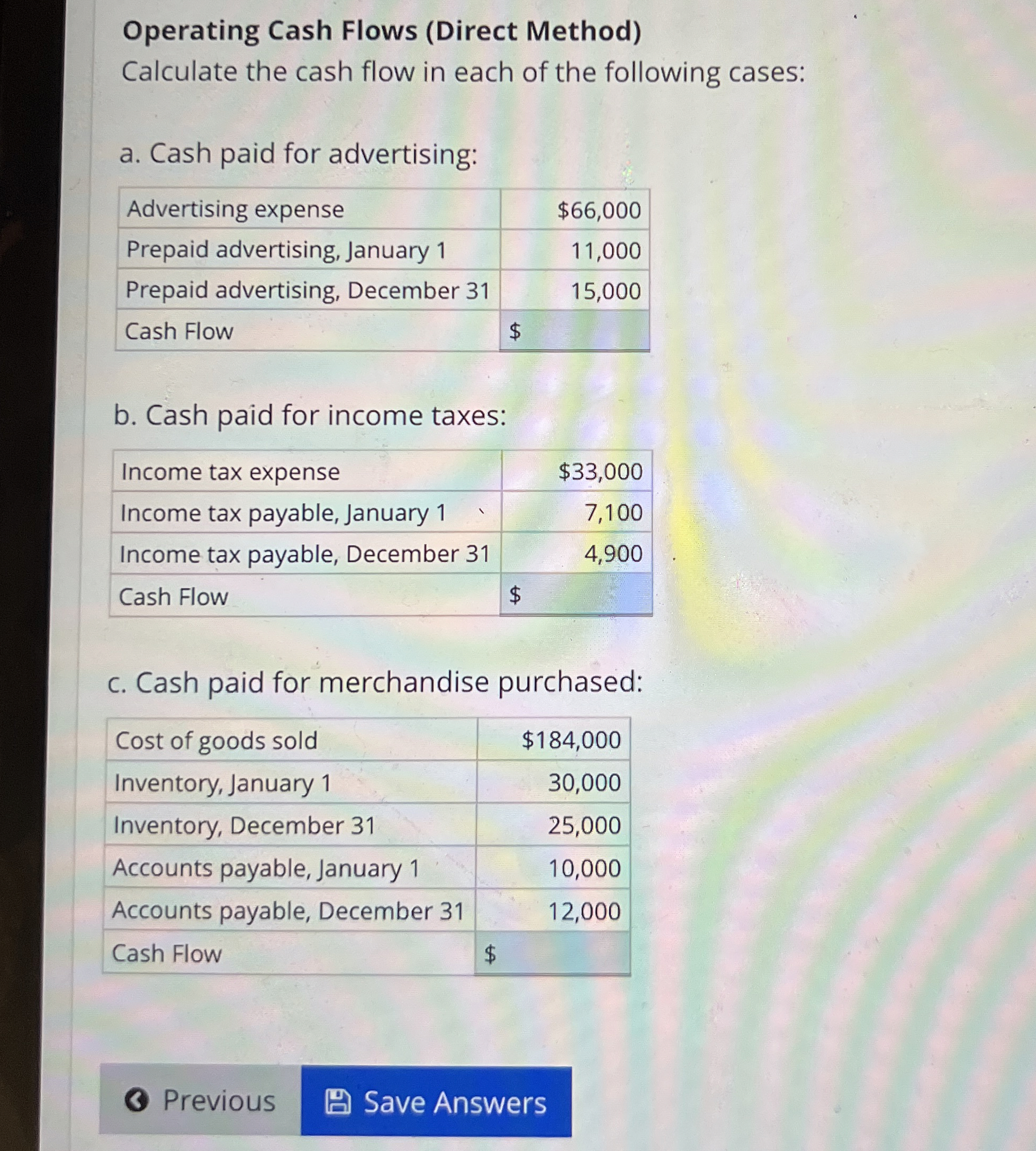 Solved Operating Cash Flows (Direct Method)Calculate the | Chegg.com