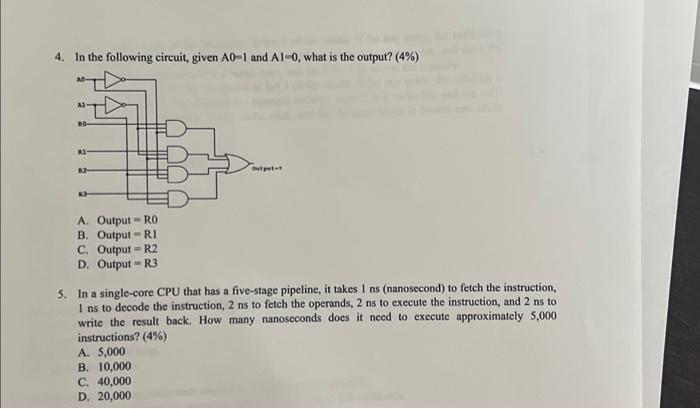 Solved 4. In the following circuit, given AO=1 and Al=0, | Chegg.com