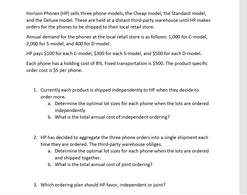 Solved Horizon Phones (HP) ﻿sells three phone models, the | Chegg.com