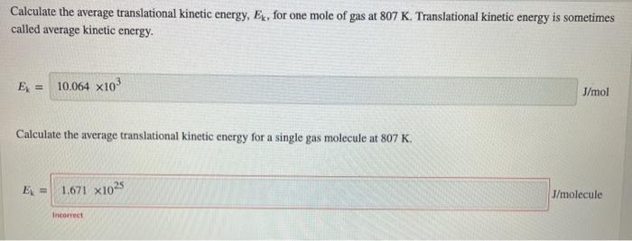 Solved Calculate the average translational kinetic energy, | Chegg.com