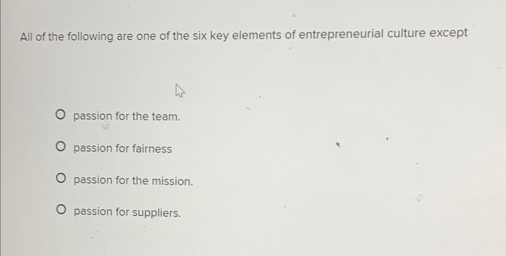 Solved All of the following are one of the six key elements | Chegg.com