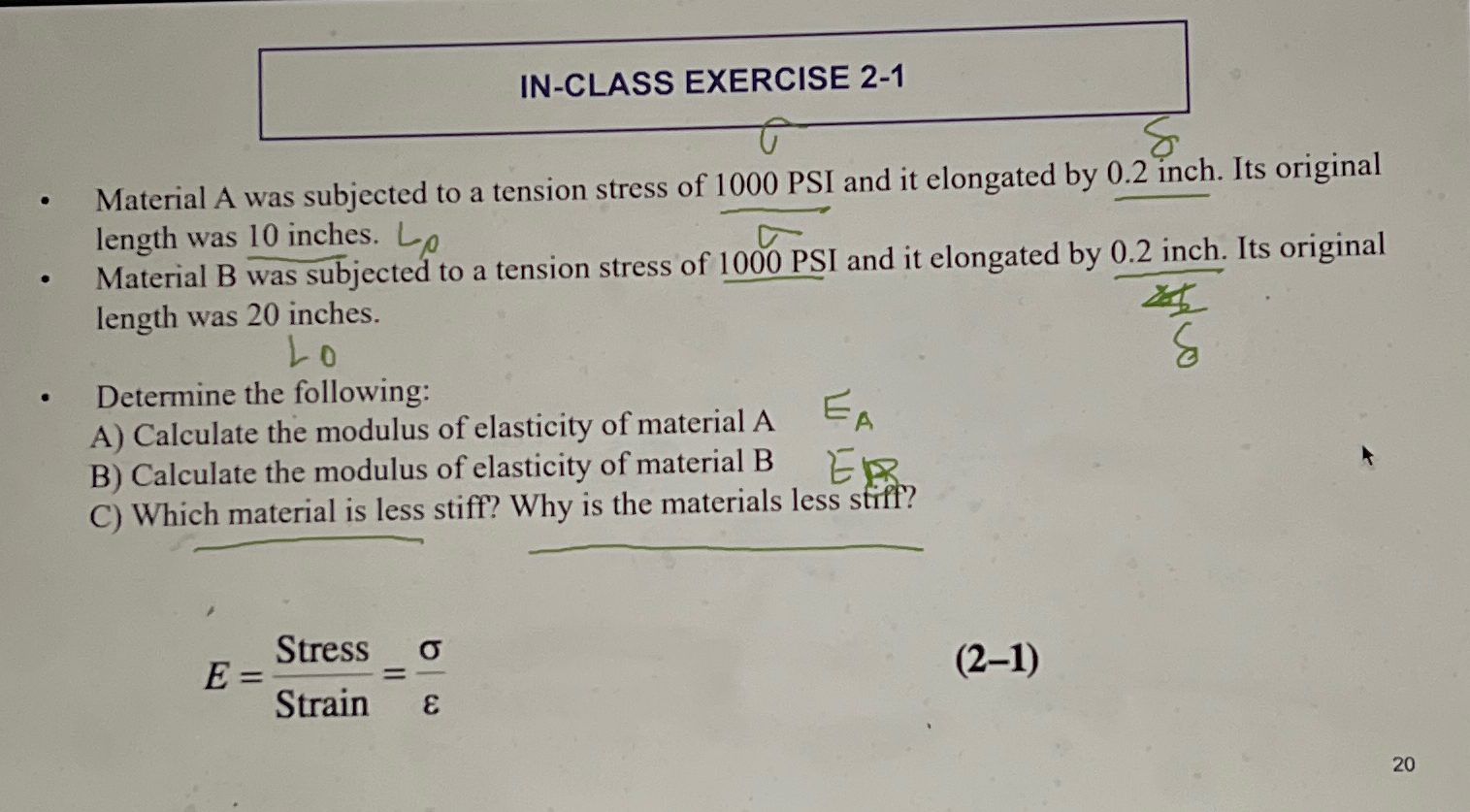 Solved IN-CLASS EXERCISE 2-1Material A was subjected to a | Chegg.com