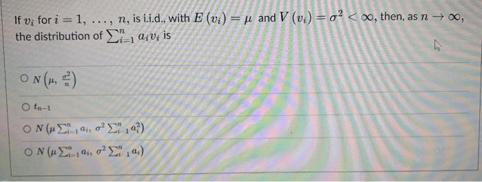 Solved If vi for i = 1, . ..., η, is iid., with E (vi) = μ | Chegg.com