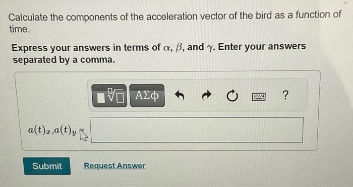 Solved A bird flies in the xy-plane with a velocity vector | Chegg.com