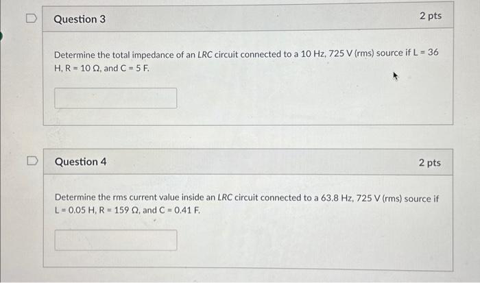 Solved Determine the total impedance of an LRC circuit | Chegg.com
