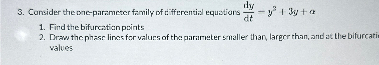 Solved Consider the one-parameter family of differential | Chegg.com