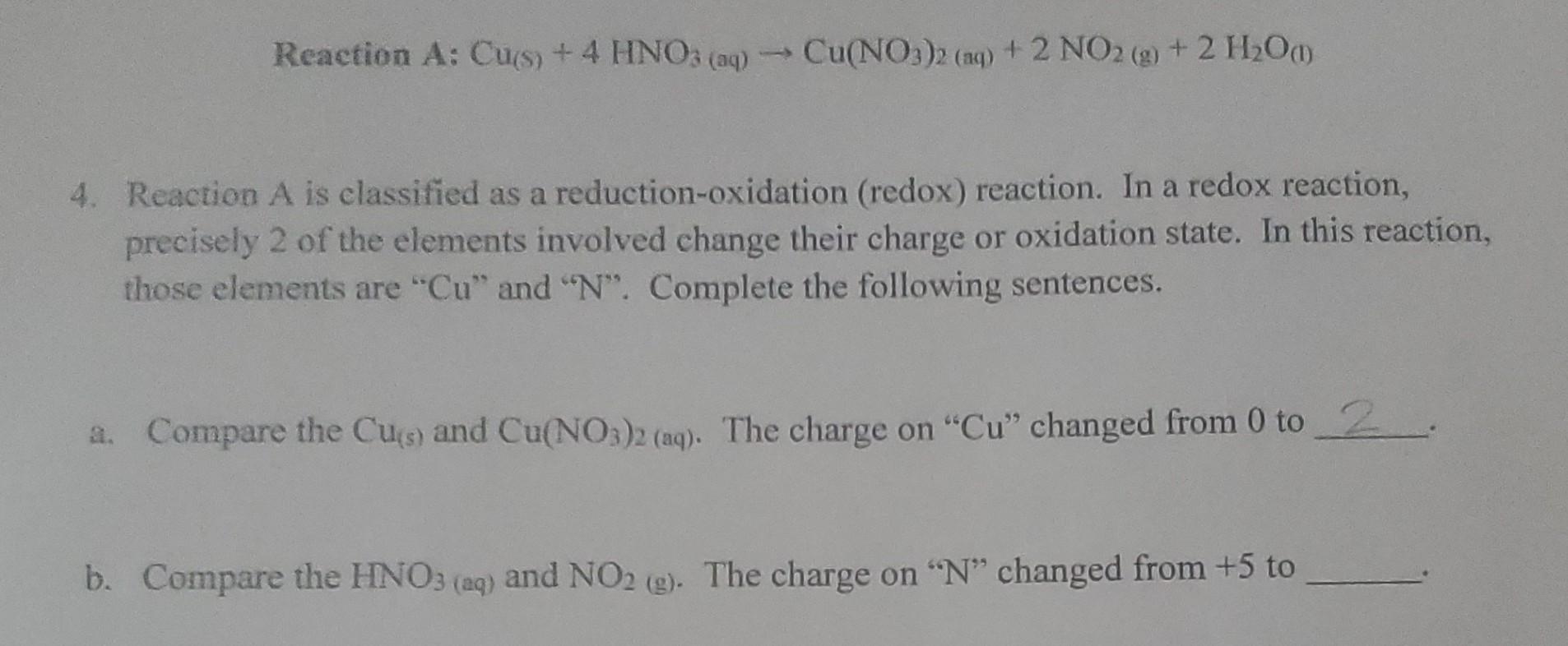 Solved Reaction A Cu S 4hno3 Aq →cu No3 2 Aq 2no2