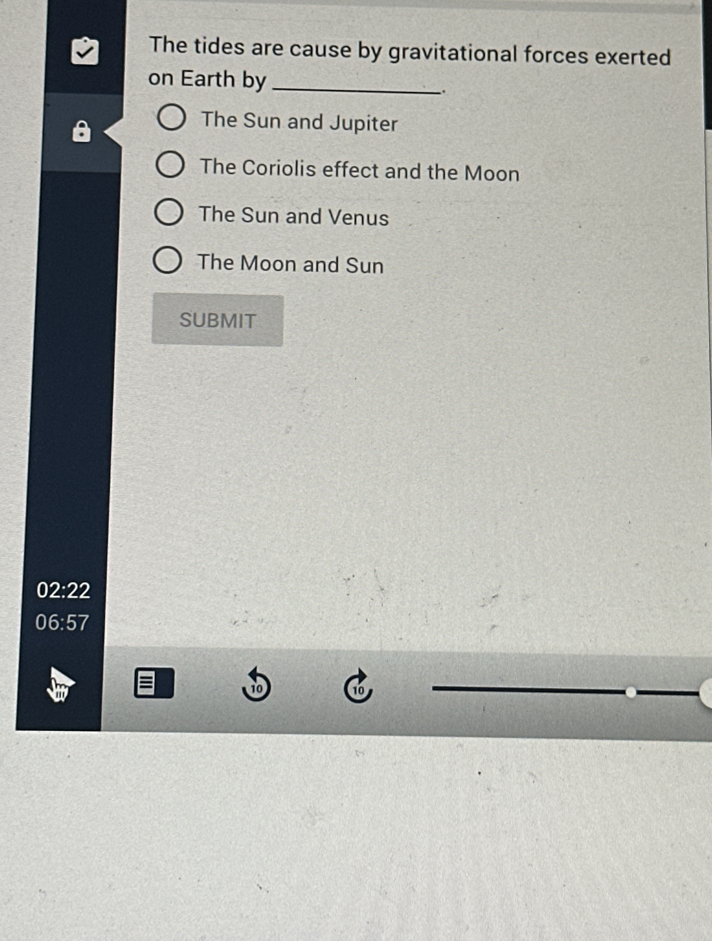 Solved The tides are cause by gravitational forces exerted | Chegg.com