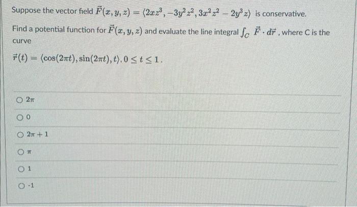Solved Suppose the vector field | Chegg.com