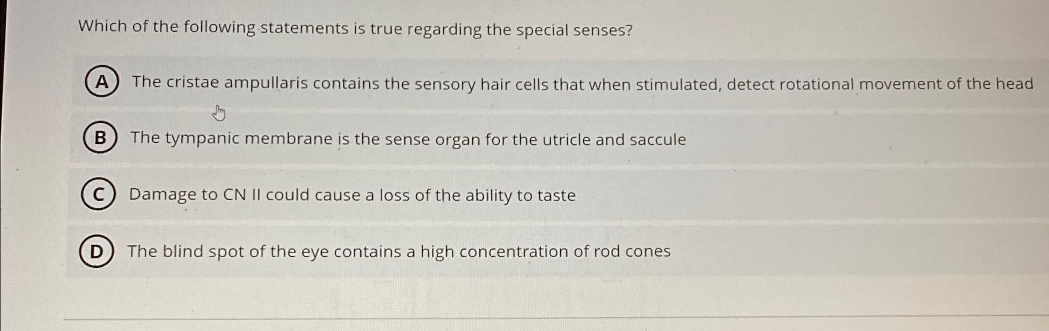 Solved Which of the following statements is true regarding | Chegg.com