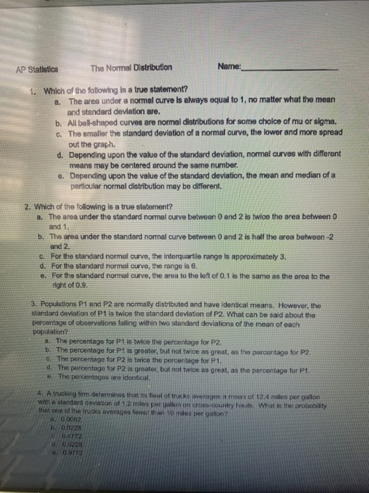 Solved AP Statistics The Normal Distribution Name: 1. Which | Chegg.com