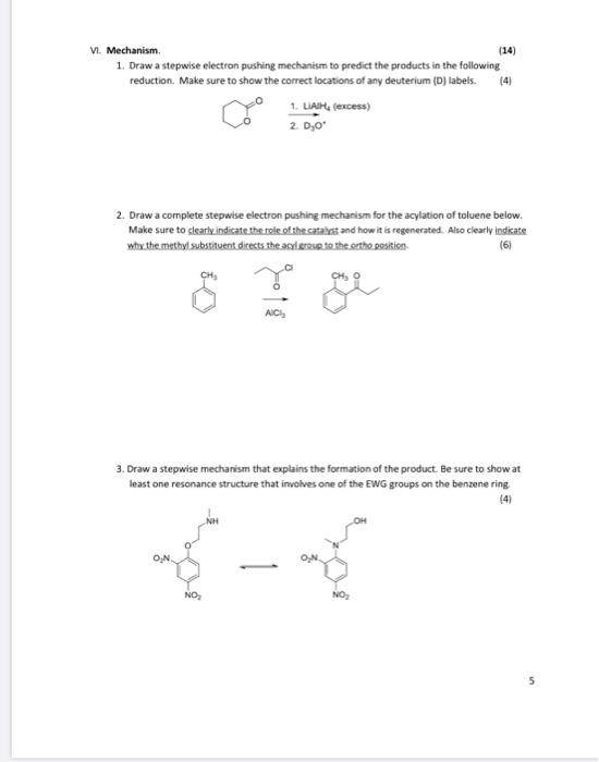 Solved VI. Mechanism. (14) 1. Draw a stepwise electron | Chegg.com