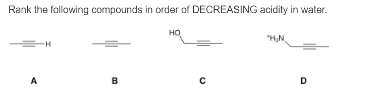 Solved Rank the following compounds in order of DECREASING | Chegg.com