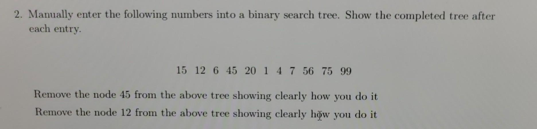 Solved 2. Manually enter the following numbers into a binary | Chegg.com