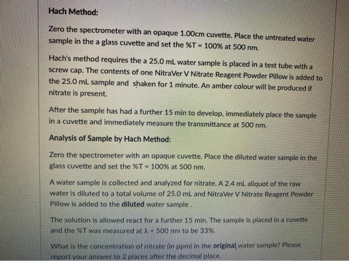Solved Hach Method: Zero the spectrometer with an opaque | Chegg.com