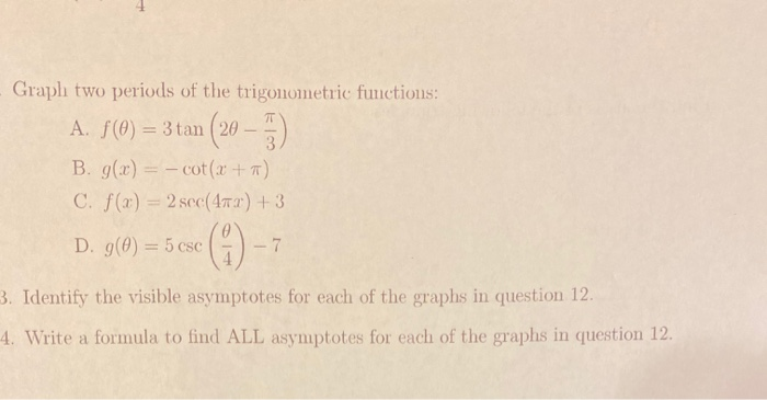Solved Graph two periods of the trigonometric functions: A. | Chegg.com