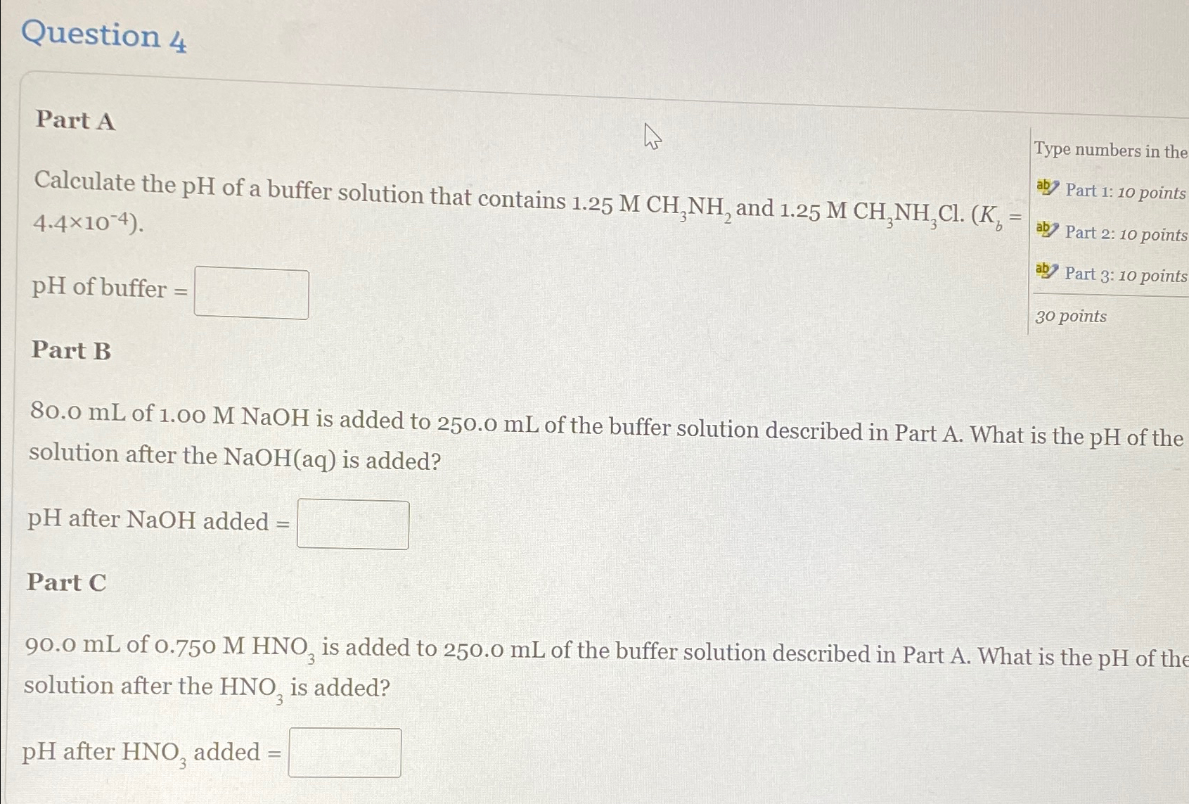Solved Question 4Part ACalculate the pH ﻿of a buffer | Chegg.com