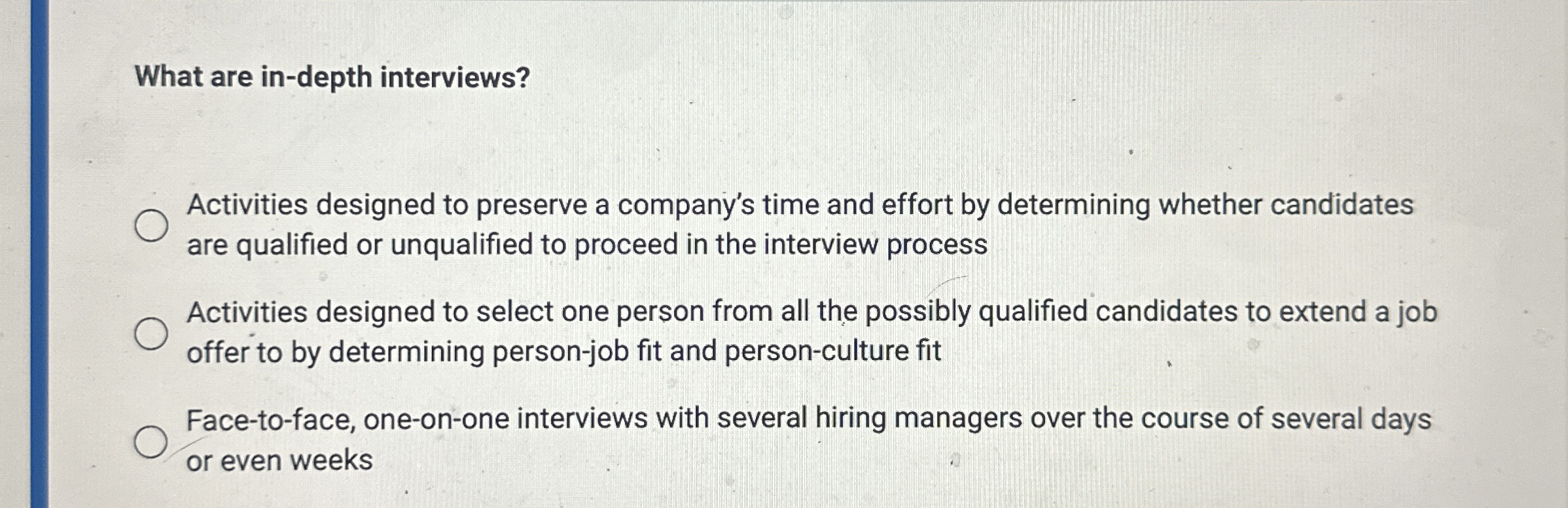 Solved What are in-depth interviews?Activities designed to | Chegg.com