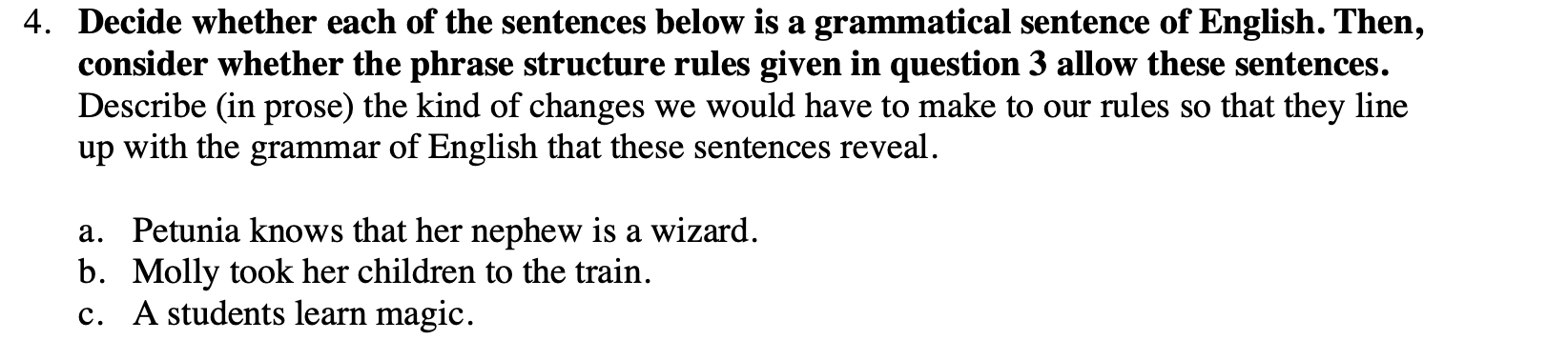 Decide whether each of the sentences below is a | Chegg.com