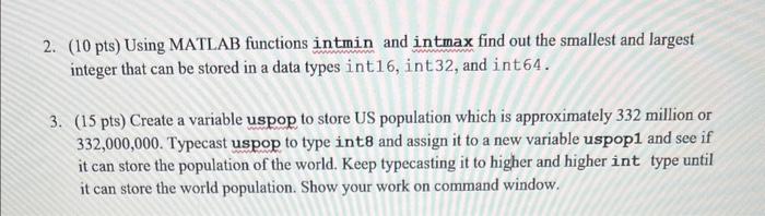 Solved 2 10 Pts Using Matlab Functions Intmin And Intmax