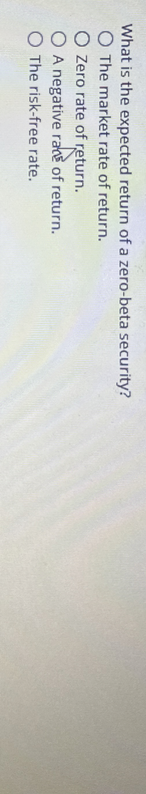 Solved What is the expected return of a zero-beta | Chegg.com