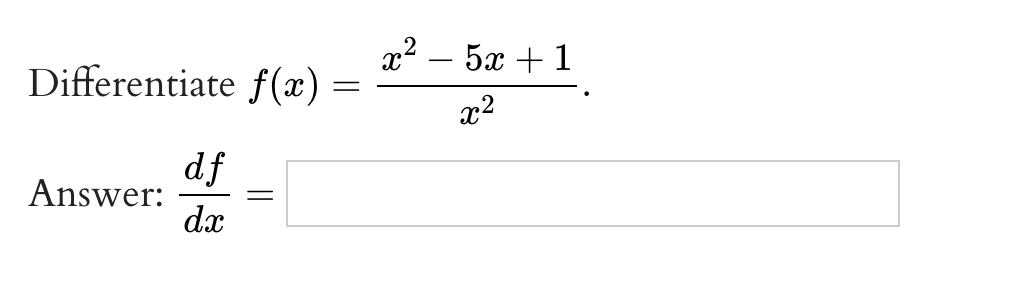 Solved Differentiate F X X2 5x 1x2 Answer Dfdx