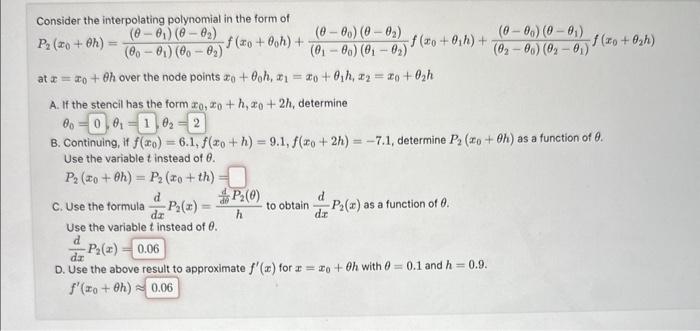 Solved Consider the interpolating polynomial in the form of | Chegg.com