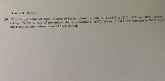 Solved Part III (20pts.) 26. The temperature of equal masses | Chegg.com