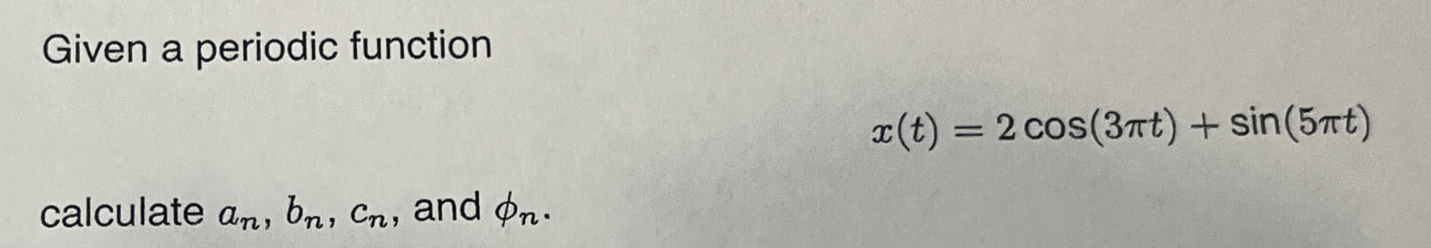 Solved Given a periodic | Chegg.com