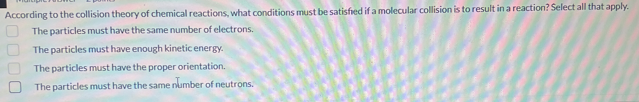Solved According to the collision theory of chemical | Chegg.com
