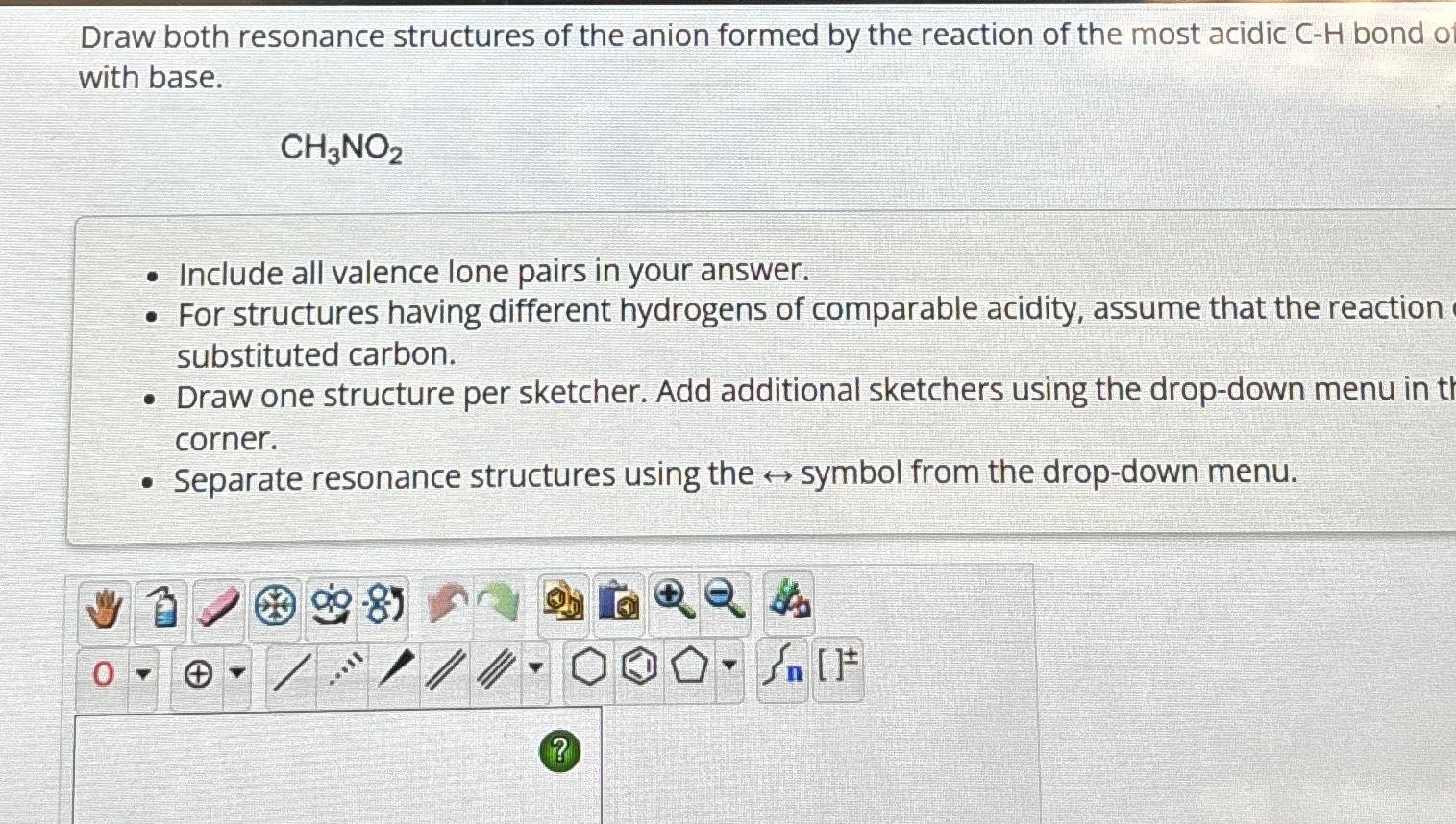 Solved Draw both resonance structures of the anion formed by | Chegg.com