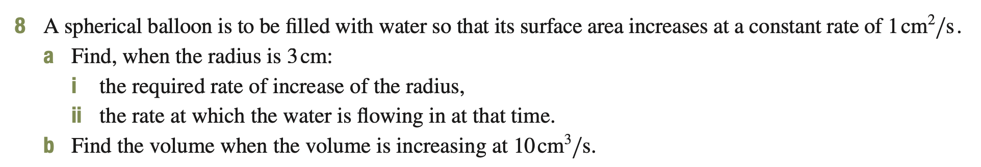 Solved Can you please solve part b?8 ﻿A spherical balloon is | Chegg.com