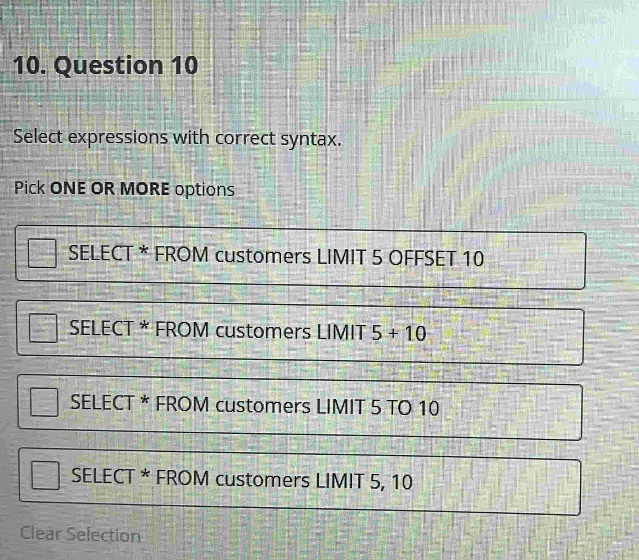 [Solved]: 10. Question 10 Select expressions with correct