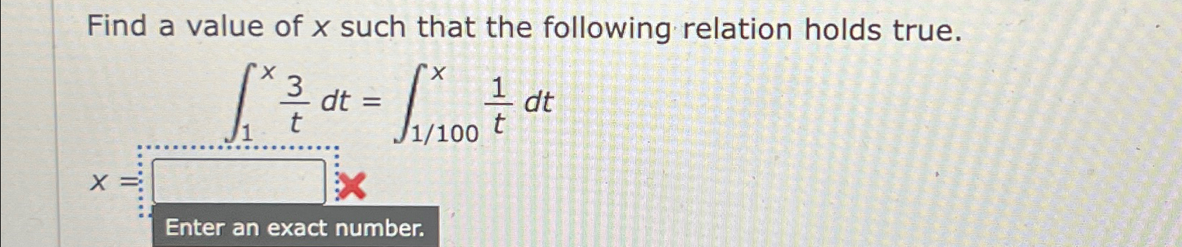 Solved Find a value of x ﻿such that the following relation | Chegg.com