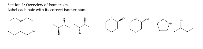 Label all four pairs with their correct isomer name. | Chegg.com