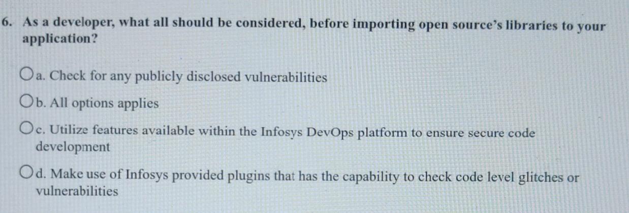Solved As a developer, what all should be considered, before | Chegg.com