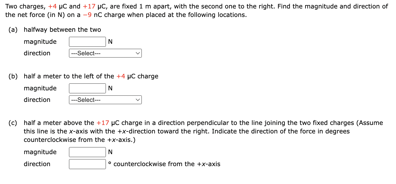Solved (c) ﻿half a meter above the +17μC ﻿charge in a | Chegg.com
