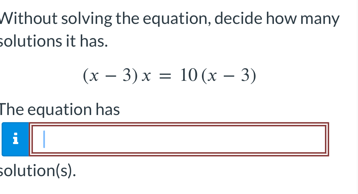 Without solving the equation, decide how many | Chegg.com