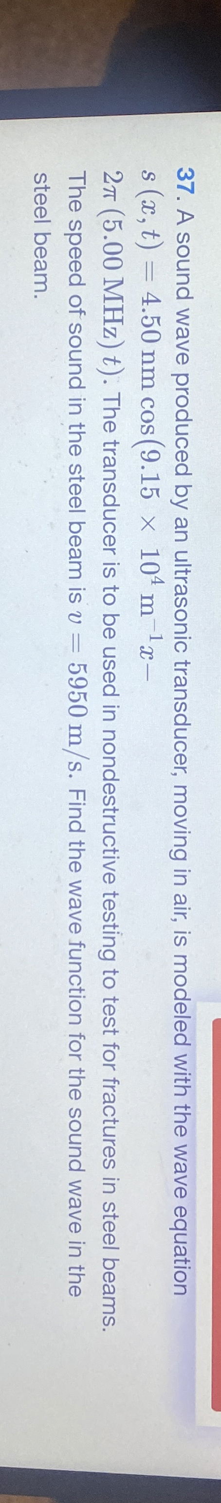Solved A sound wave produced by an ultrasonic transducer, | Chegg.com