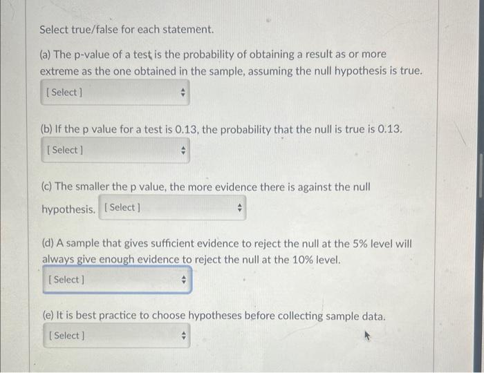 Solved Select true/false for each statement. (a) The p-value | Chegg.com