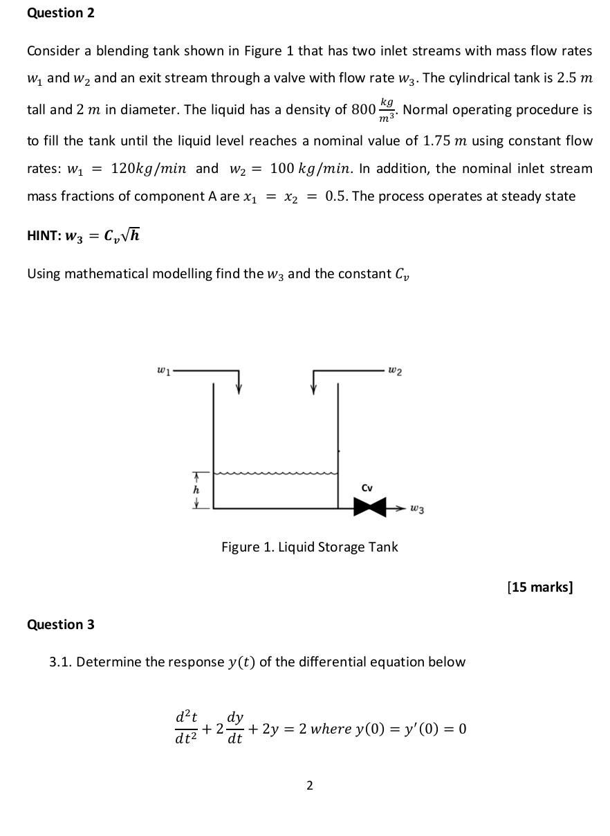 Solved Consider a blending tank shown in Figure 1 that has | Chegg.com
