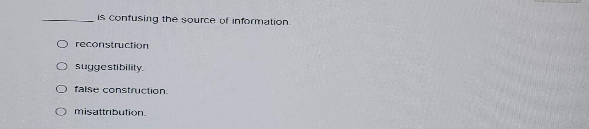 Solved ﻿is confusing the source of | Chegg.com