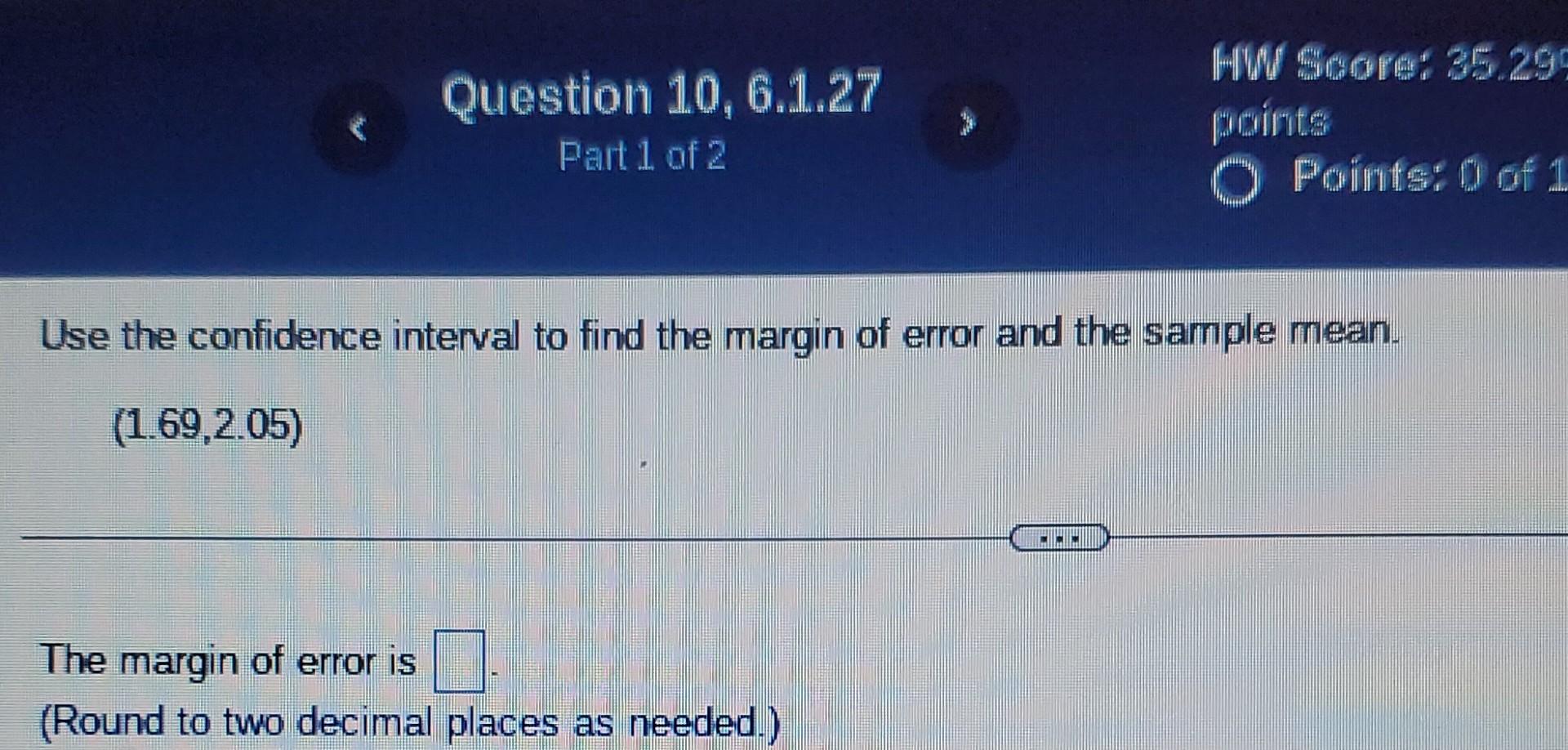 solved-use-the-confidence-interval-to-find-the-margin-of-chegg