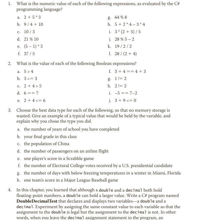 Solved What is the numeric value of each of the following | Chegg.com