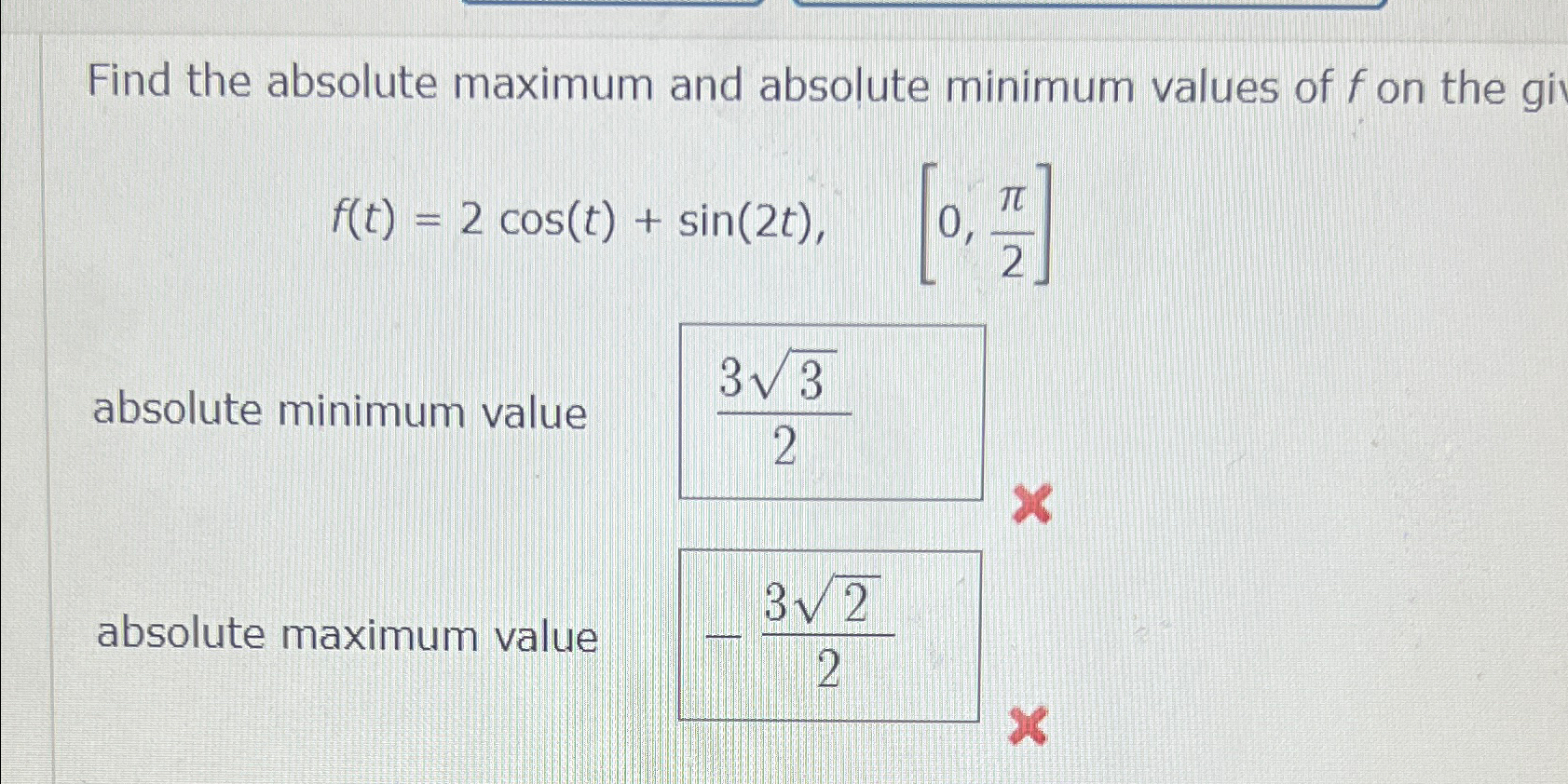 Solved Find the absolute maximum and absolute minimum values | Chegg.com