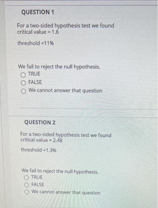 Solved QUESTION 1 For a two-sided hypothesis test we found | Chegg.com