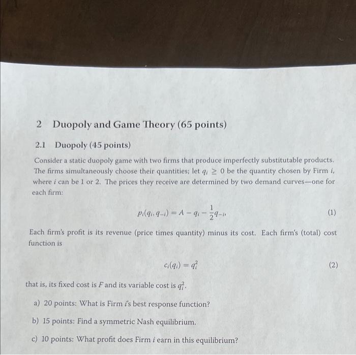 Solved 2.1 Duopoly (45 points) Consider a static duopoly | Chegg.com