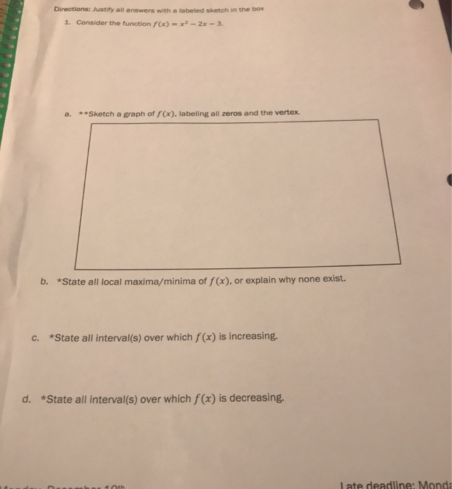 Solved Directions: Justify all answers with a labeled sketch | Chegg.com
