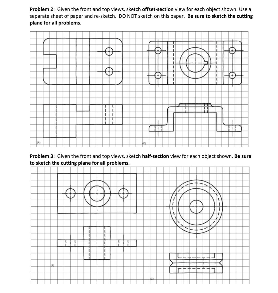 Solved Problem 2: Given the front and top views, sketch | Chegg.com