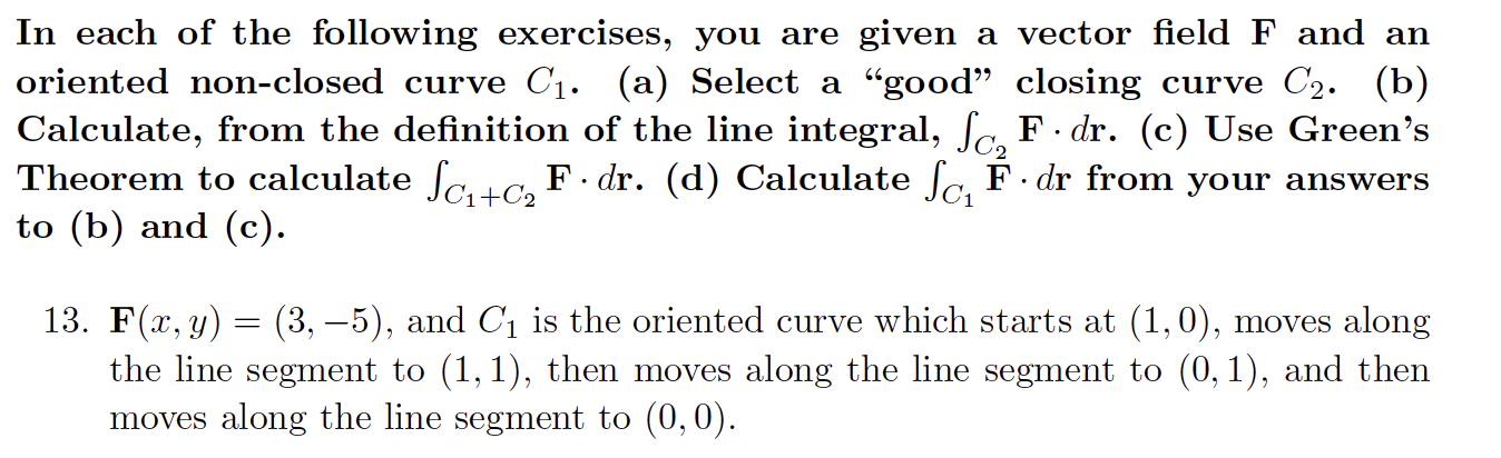 Solved F(x,y)=(3,-5), ﻿and C1 ﻿is the oriented curve which | Chegg.com